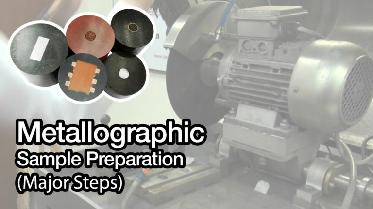 Metallographic Sample Preparation (Major Steps) - Malaysia's Universal ...